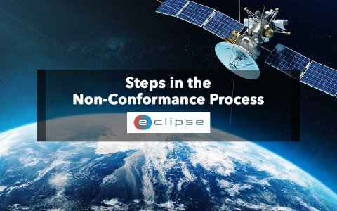 Non-Conformance Process: Steps, Aspects, and More - ECLIPSE Suite