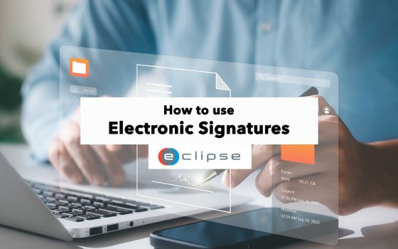 Electronic Signatures: Types, Usage, Verification, and More - ECLIPSE Suite