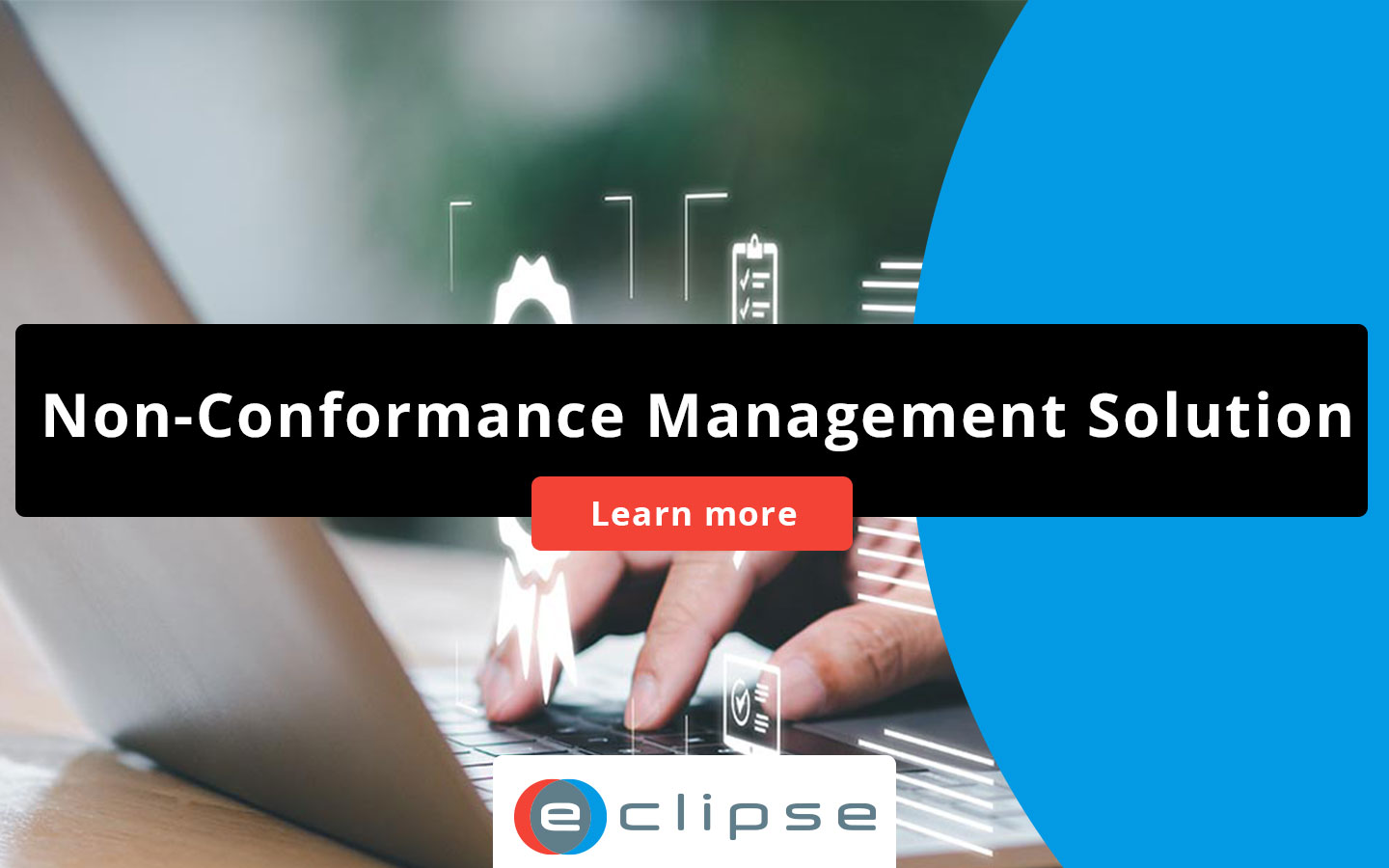 Non Conformance Management Eclipse Suite