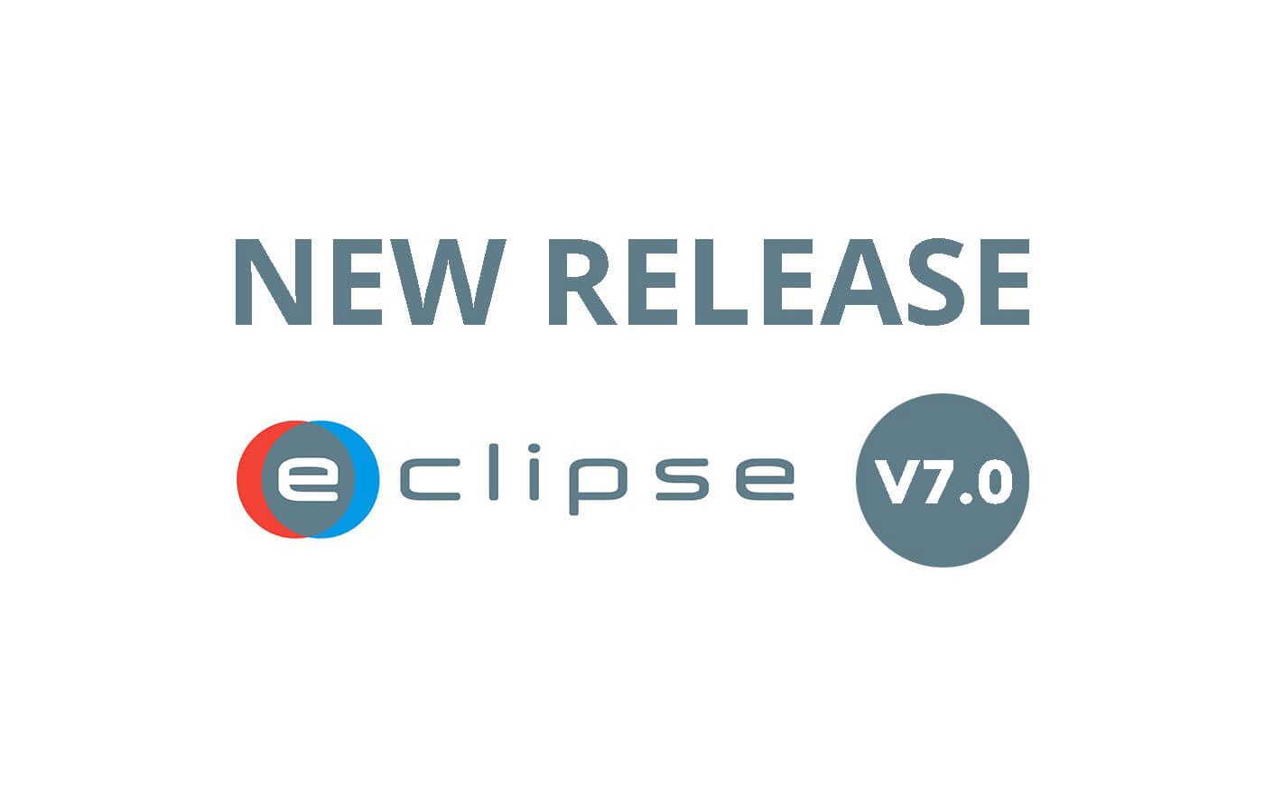 ECLIPSE Software Suite v7.0 Release is Out! - ECLIPSE Suite