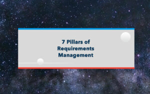 The 7 Pillars of Requirements Management in Engineering - ECLIPSE Suite